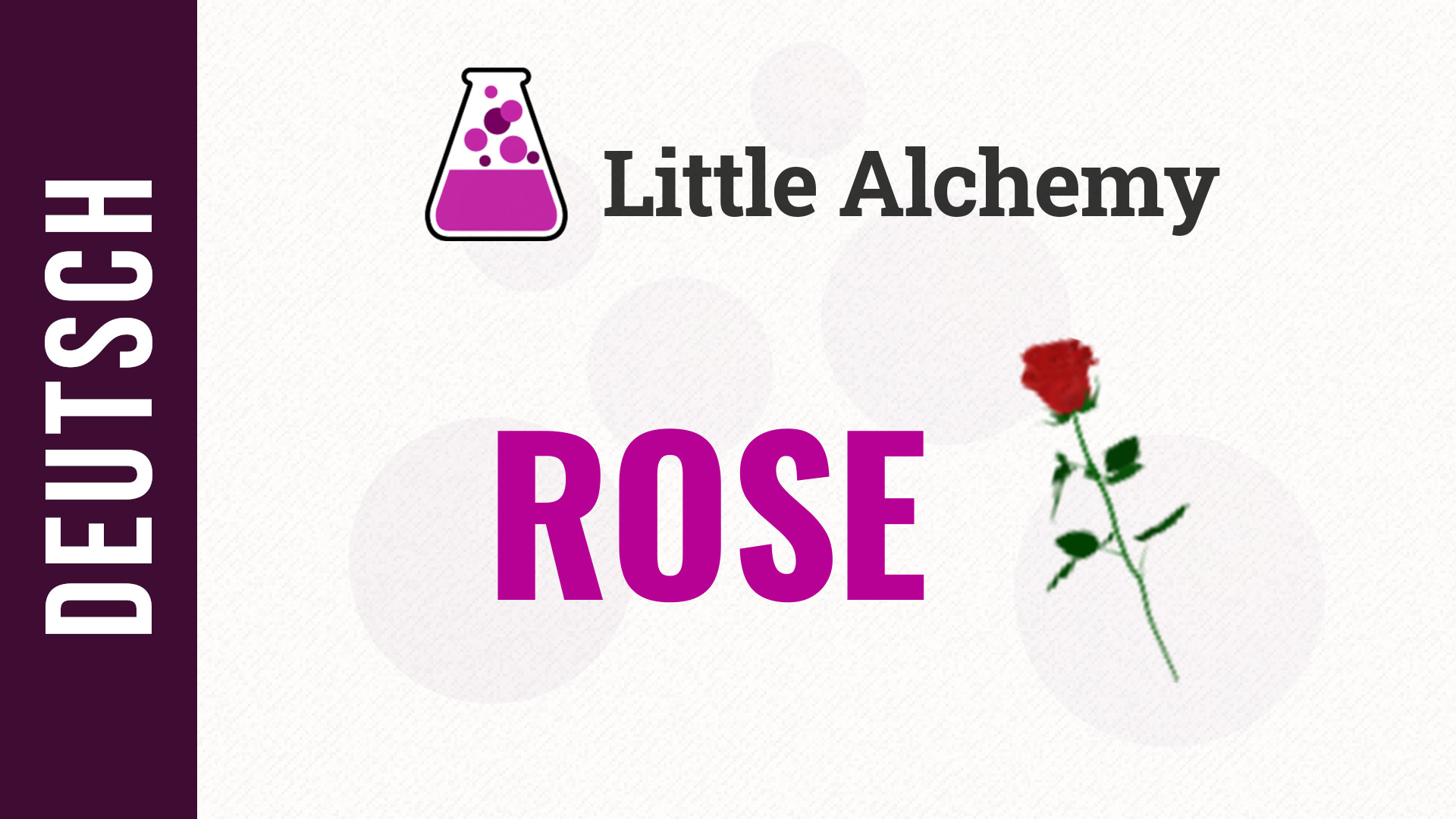 Rose - Little Alchemy Lösung