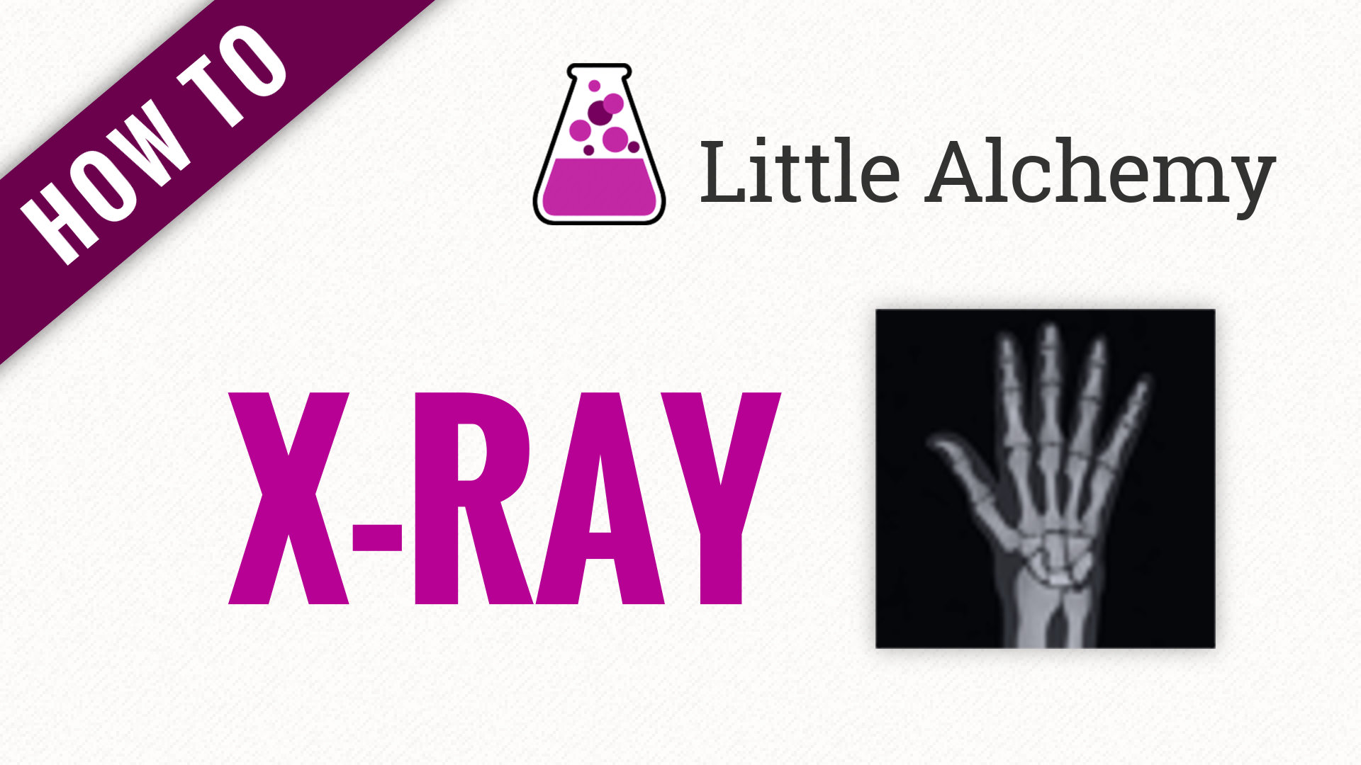 x-ray - Little Alchemy Cheats